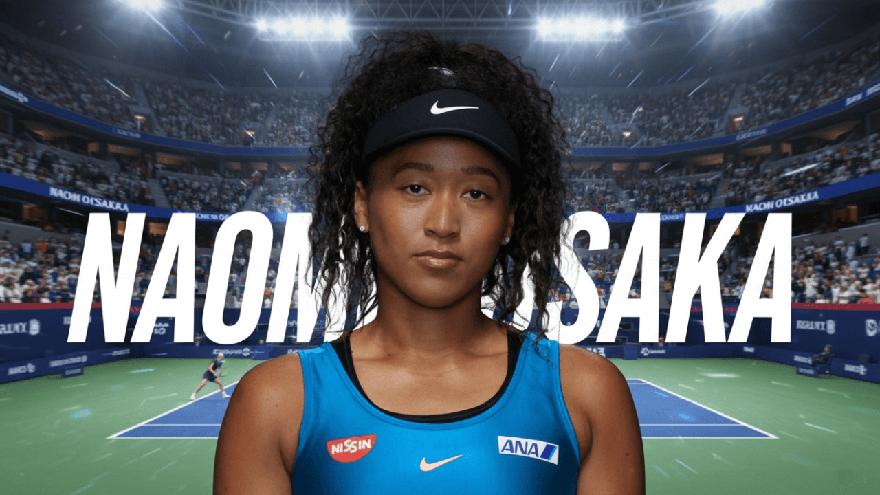 Naomi Osaka: From Rising Star to Global Icon of Tennis